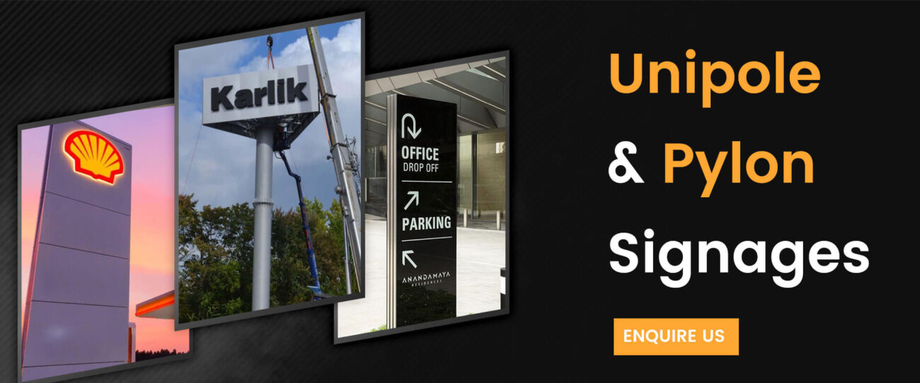 Unipole And Pylon Signages | Chennai Signboards
